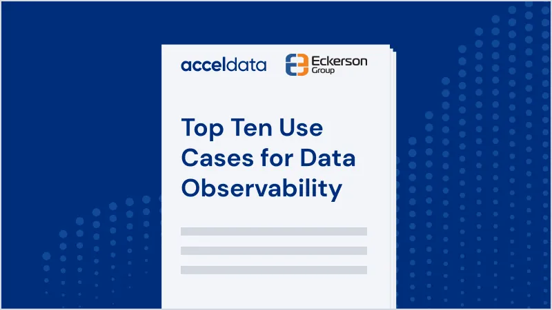 Top 10 Data Observability Use Cases