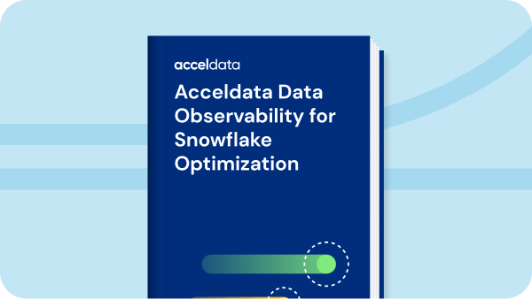 Data Observability for Snowflake Optimization