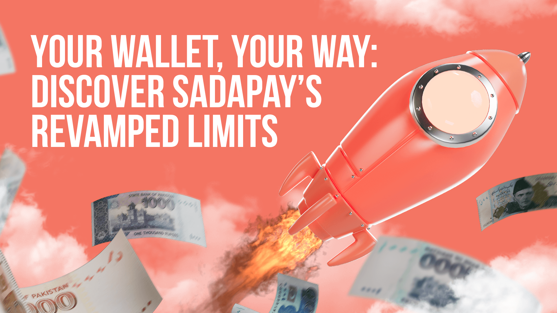 Empowering your financial journey: SadaPay’s enhanced wallet and ATM limits
