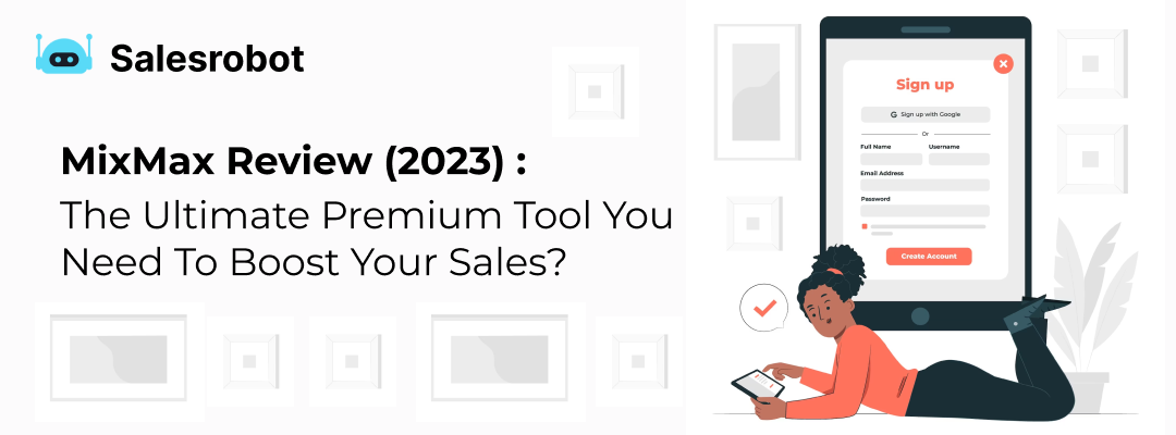MixMax Review and Pricing: Is the best for outbound reach in 2023?