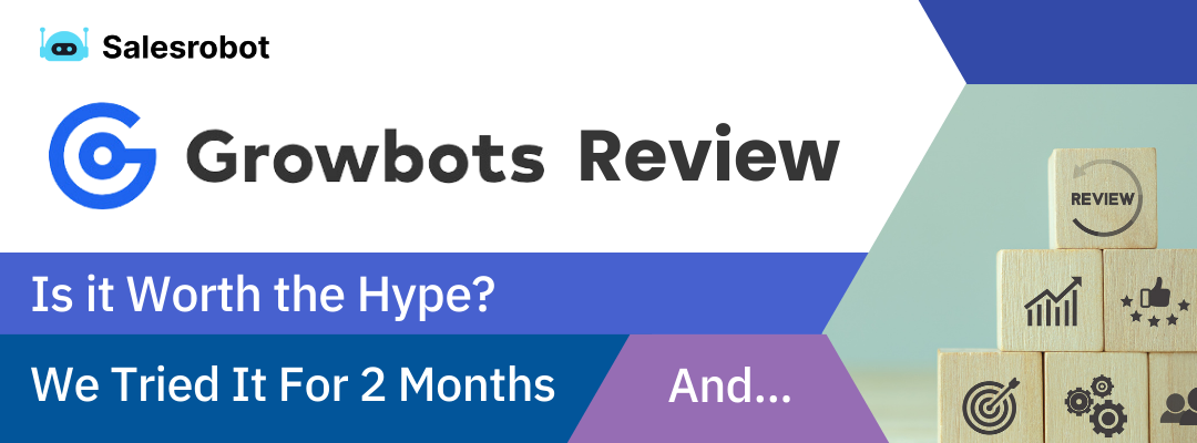Growbots Review: Is it Worth the Hype? We Tried It For 2 Months And..