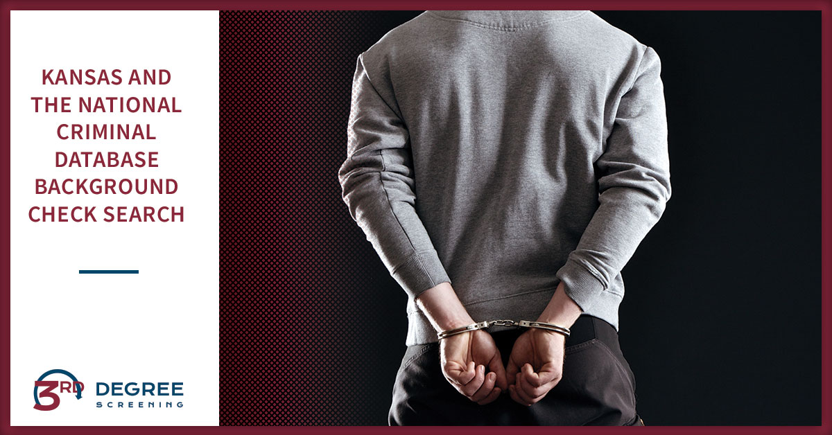 Kansas and the National Criminal Database Background Check Search ...