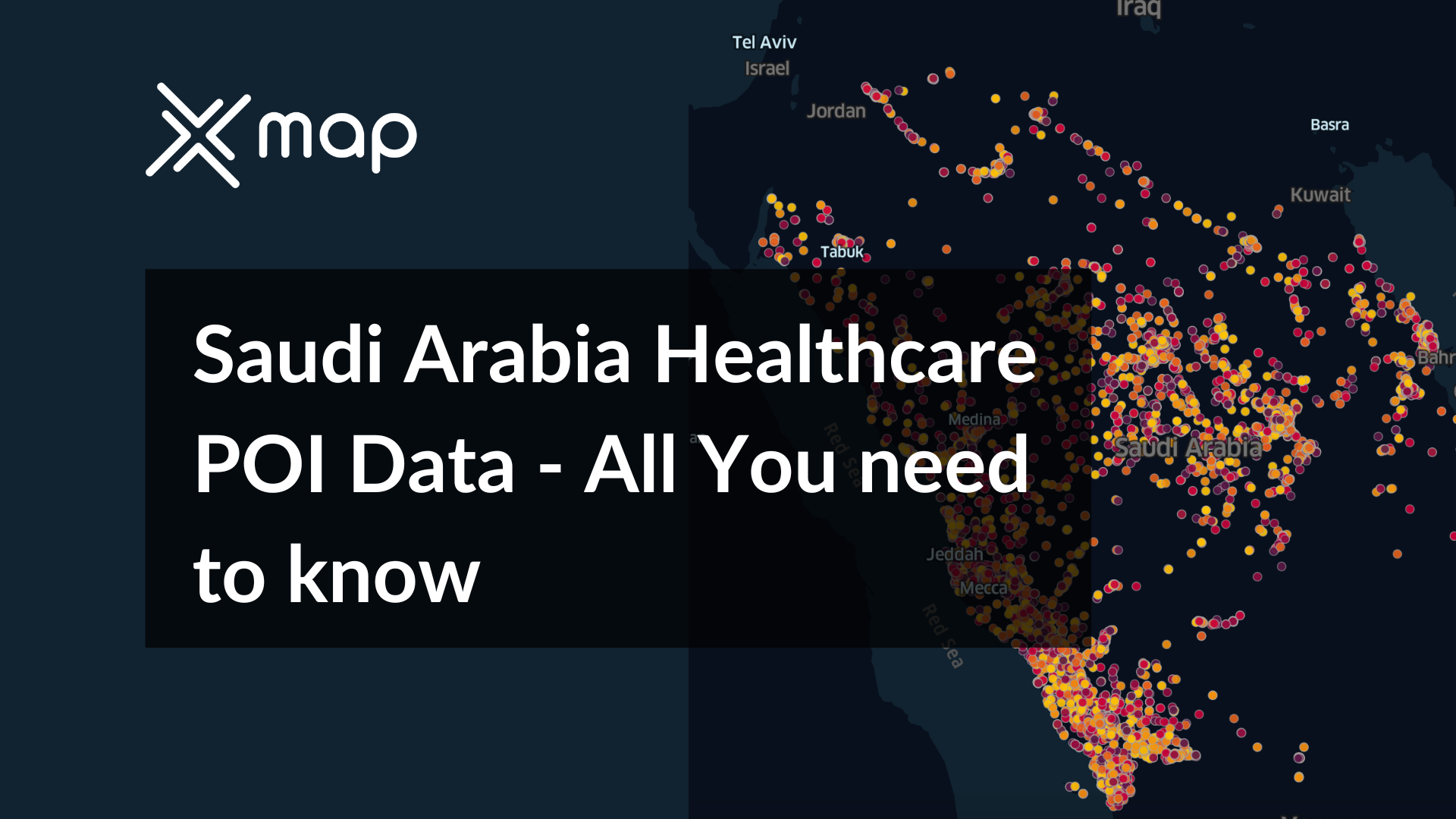 Saudi Arabia Healthcare POI Data - All You need to know