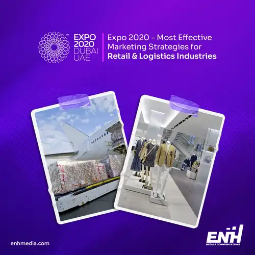 Expo 2020 – Most Effective Marketing Strategies for Retail & Logistics ...