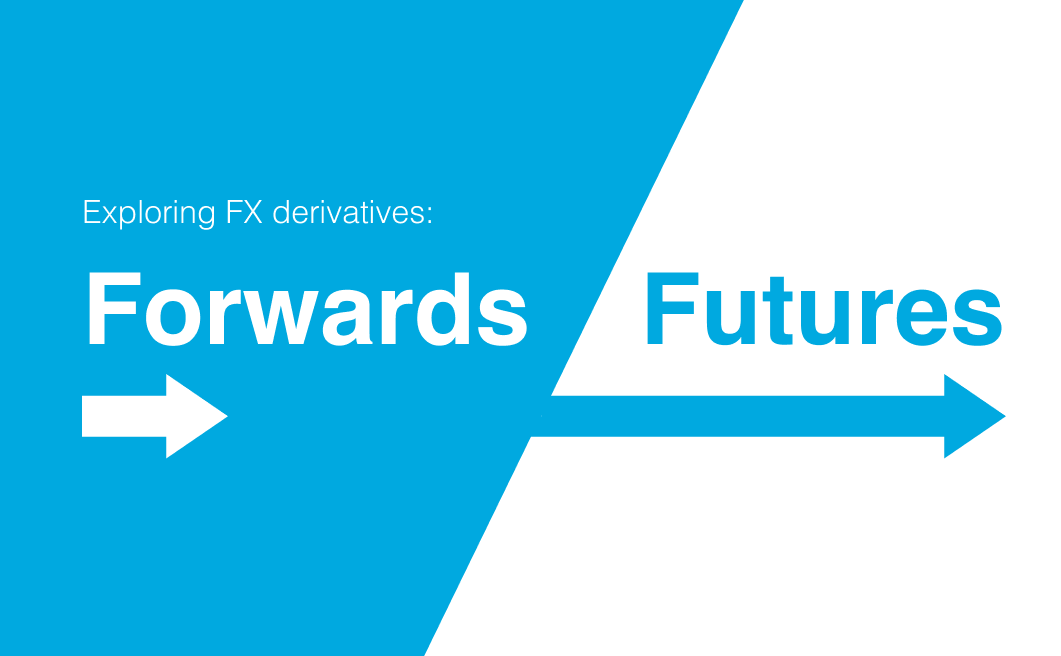 Exploring FX derivatives: forwards vs futures