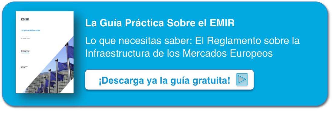 EMIR: la guía con todo lo que necesitas saber