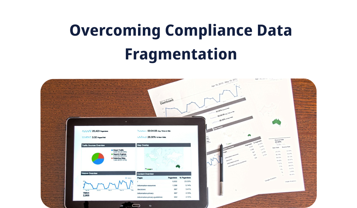 Overcoming Compliance Data Fragmentation
