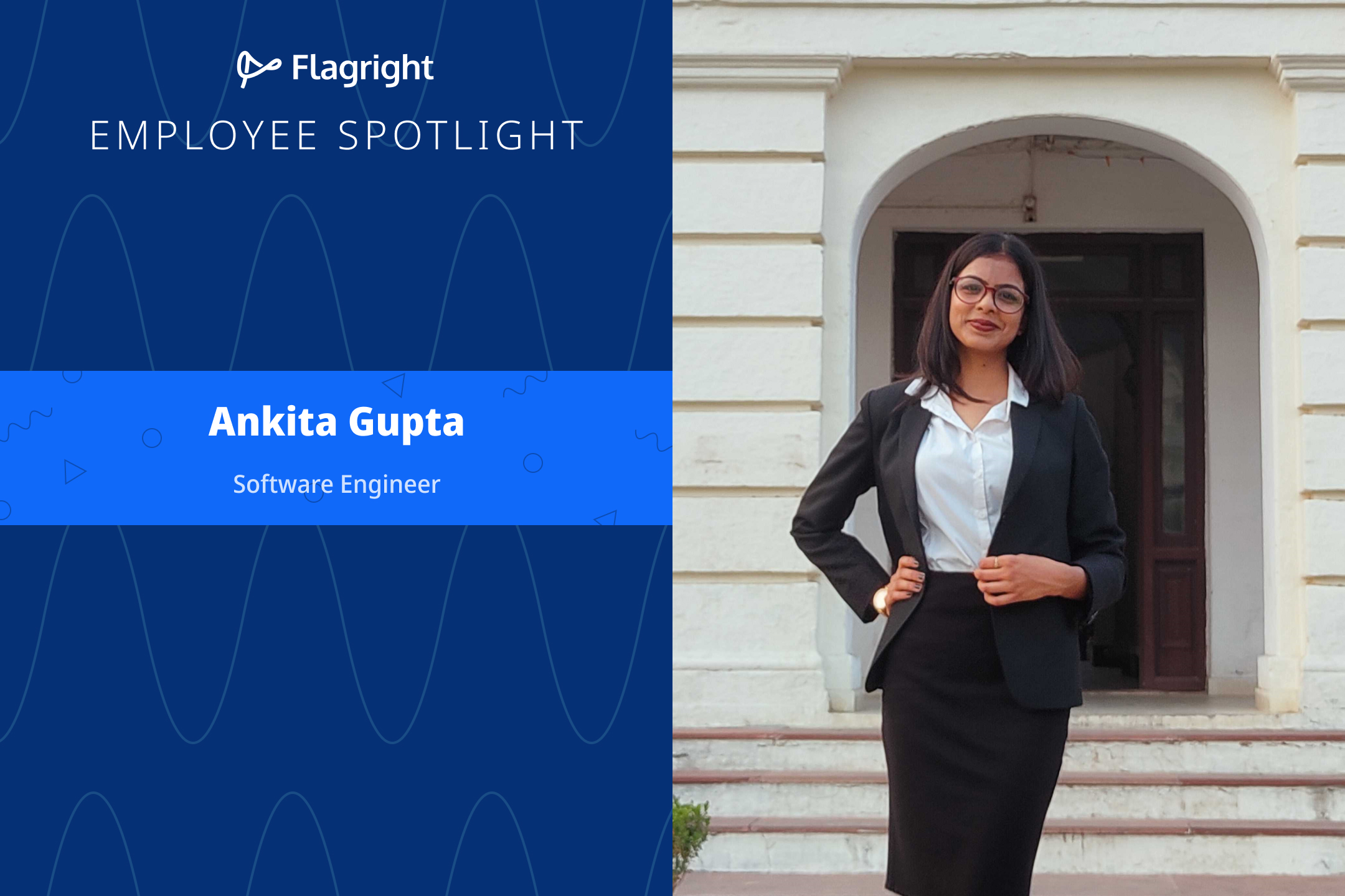 Flagright Employee Spotlight: Ankita Gupta