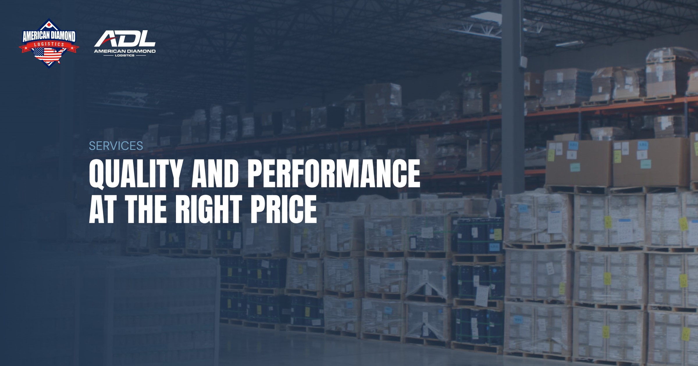 Logistics Services | American Diamond Logistics