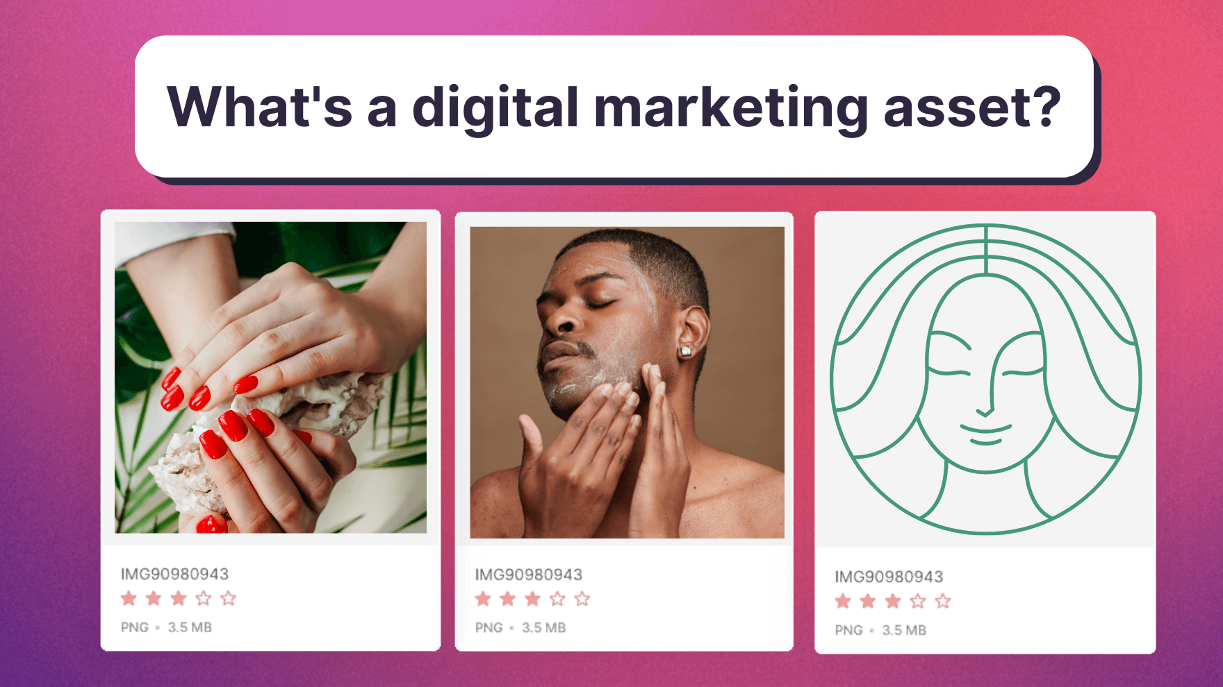 Why digital marketing assets are essential to your brand | Dash Blog