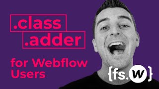 Class Adder in Webflow: A Beginner's Guide to Enhancing Website ...
