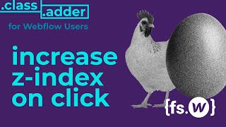 Beginner's Guide: Using Class Adder in Webflow | Interactive Design Tutorial
