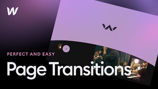 Easy Webflow Tutorial: Creating Seamless Page Transitions