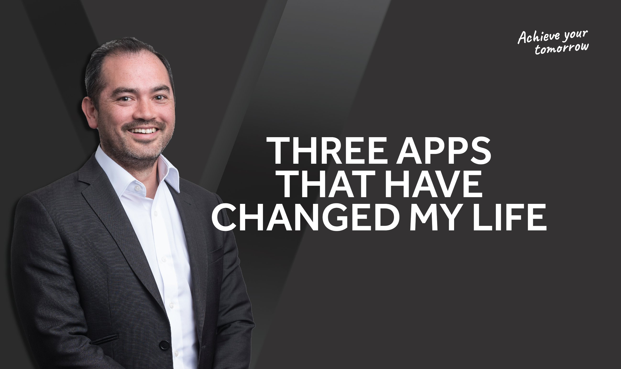 Three Apps That Have Changed My Life