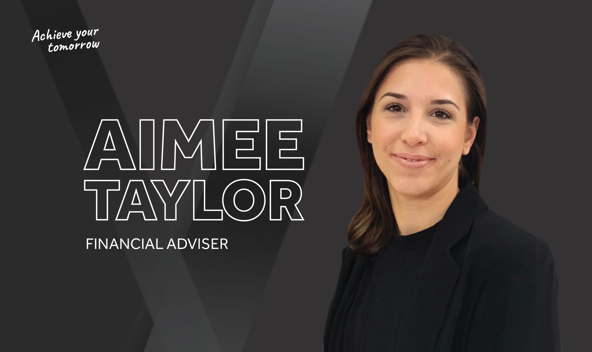 Introducing Aimee Taylor: Financial Adviser