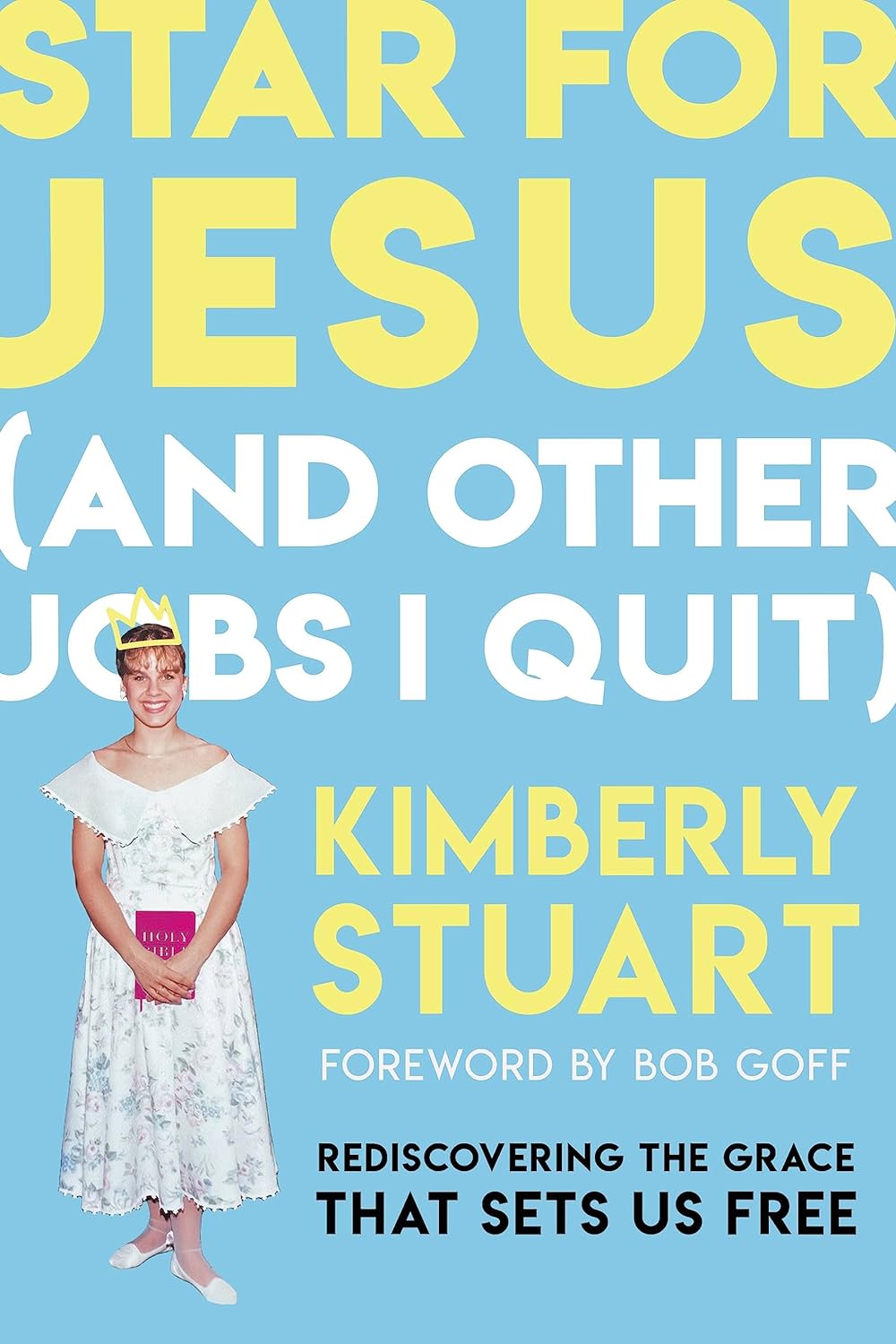 Books by Kimberly Stuart | Author of 8 Novels