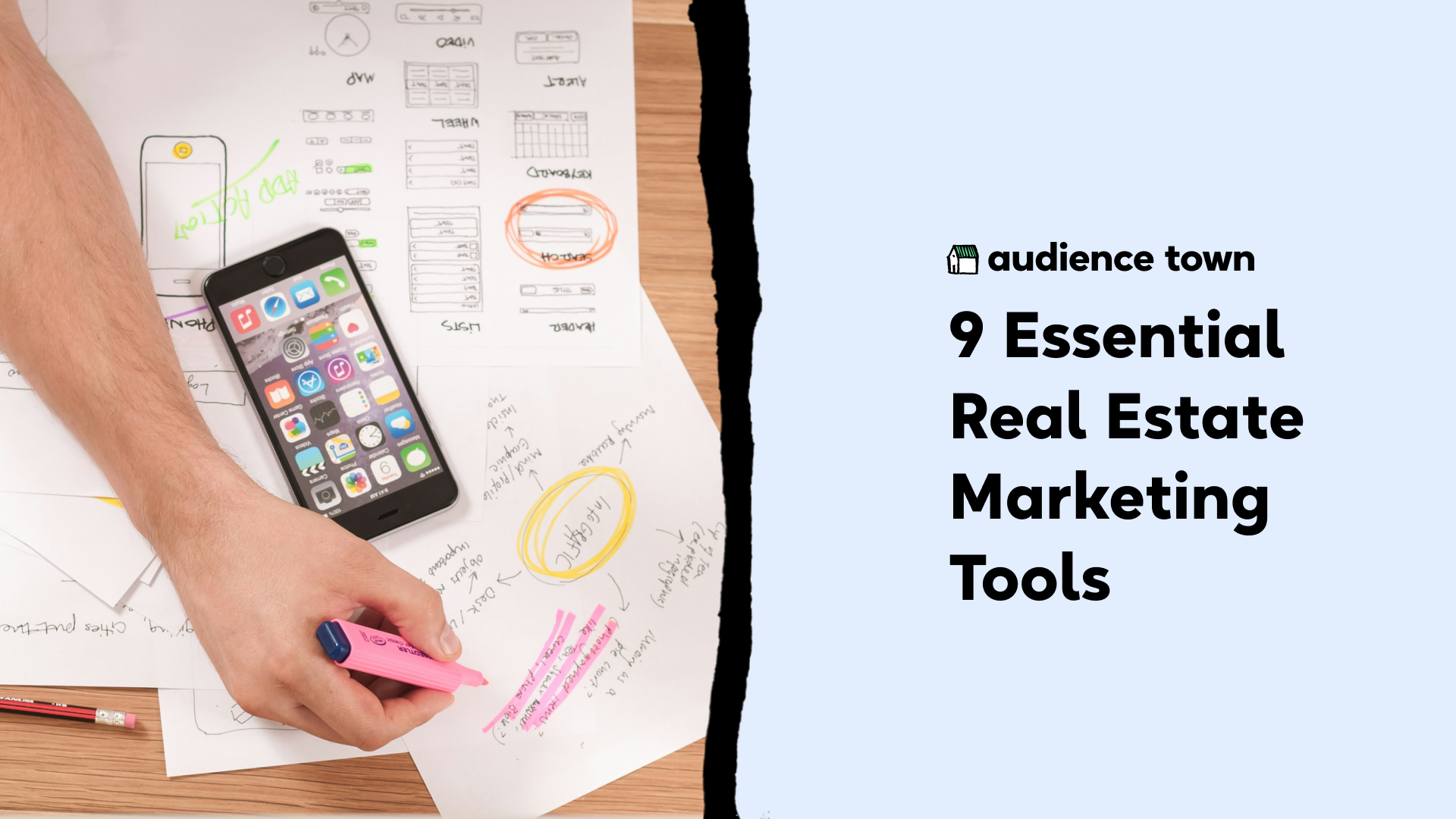 9 Essential Real Estate Marketing Tools | Audience Town Blog