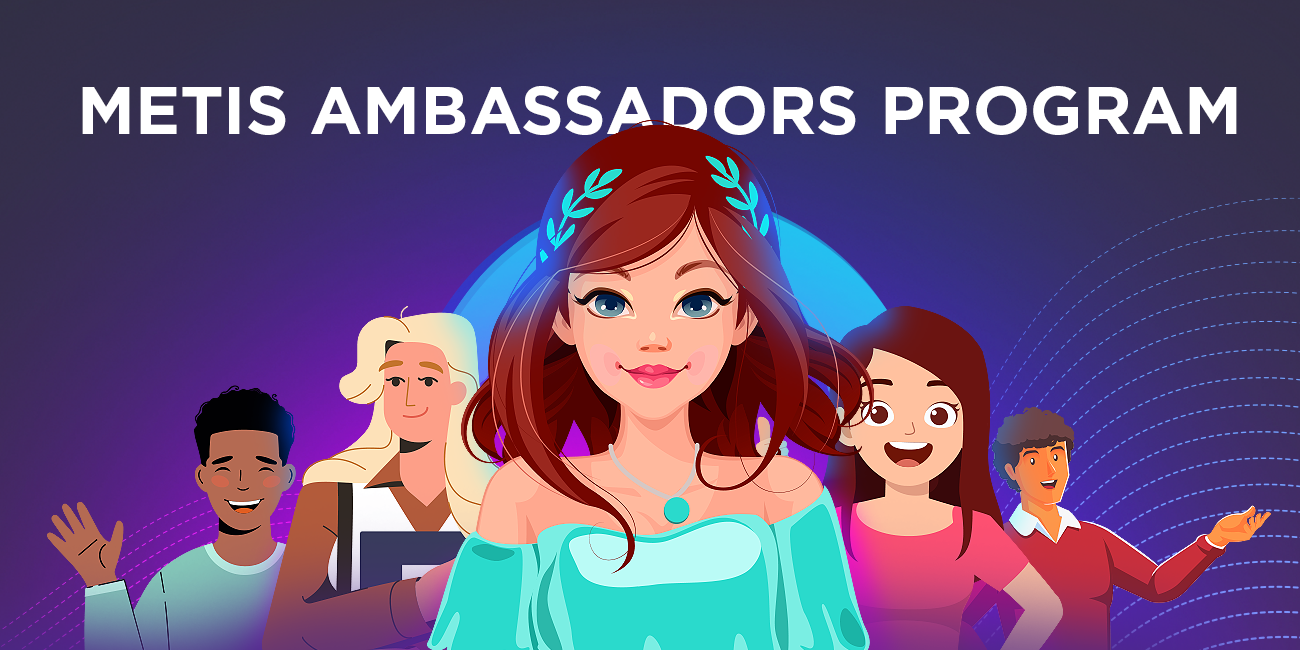 Metis Ambassadors Program - Metis
