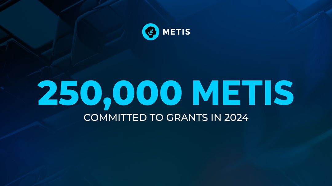 Metis Commits 250,000 Tokens as Ecosystem Grants for 2024, and Unveils ...