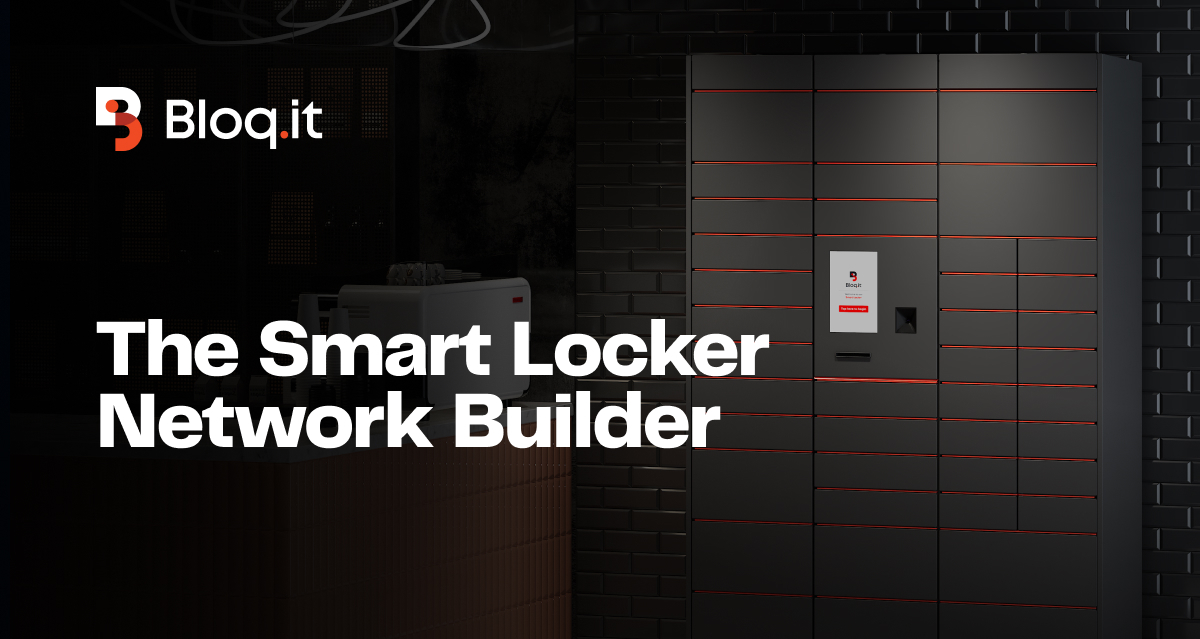 Bloq.it - The Software-focused Smart Locker Network Builder
