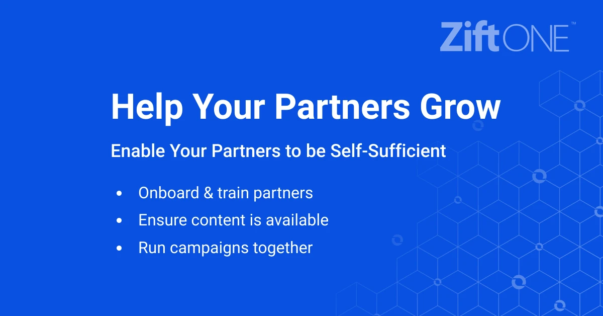 How Vendors Can Enable Partners To Grow the Business With ZiftONE?