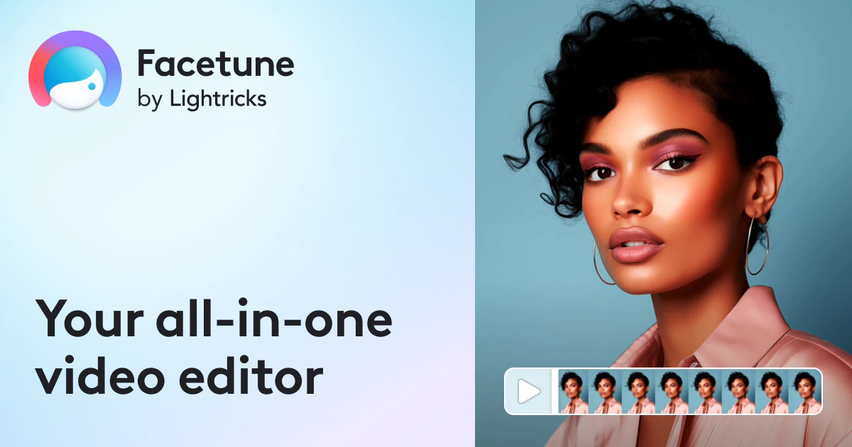 Video Editor & Maker: Edit Videos Fast & Easy | Facetune