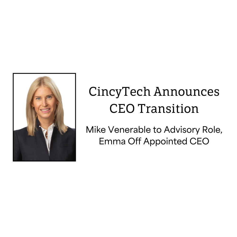 CincyTech Announces CEO Transition: Mike Venerable to Advisory Role ...