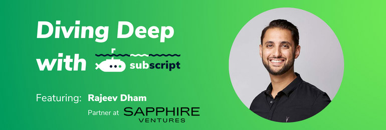 Diving deep into B2B SaaS metrics with Rajeev Dham, Partner at Sapphire ...