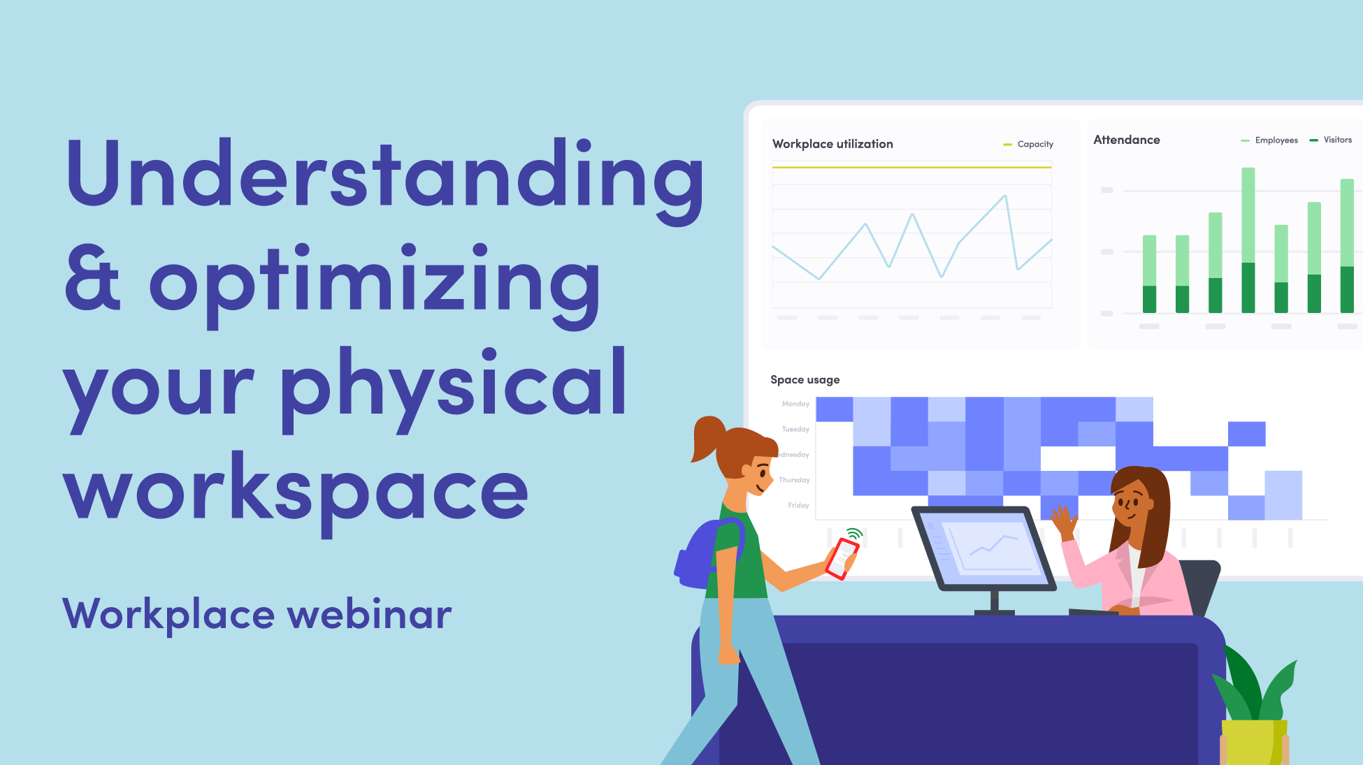 Understanding & optimizing your physical workplace | Envoy