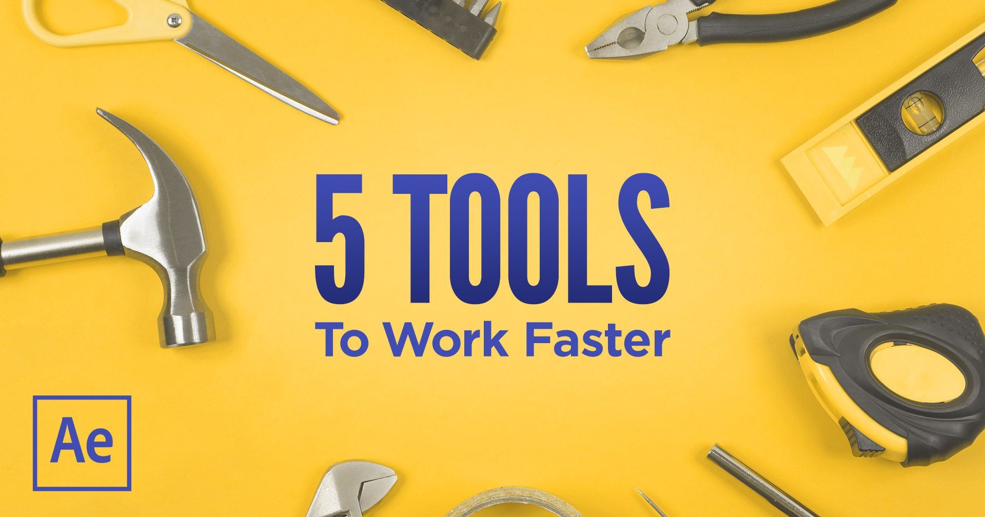 Five Amazing After Effects Tools