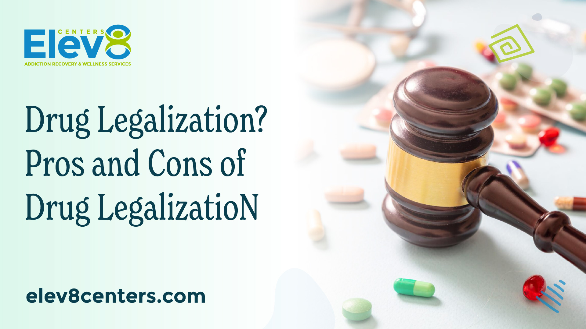 Drug Legalization? Pros and Cons of Drug LegalizatioN