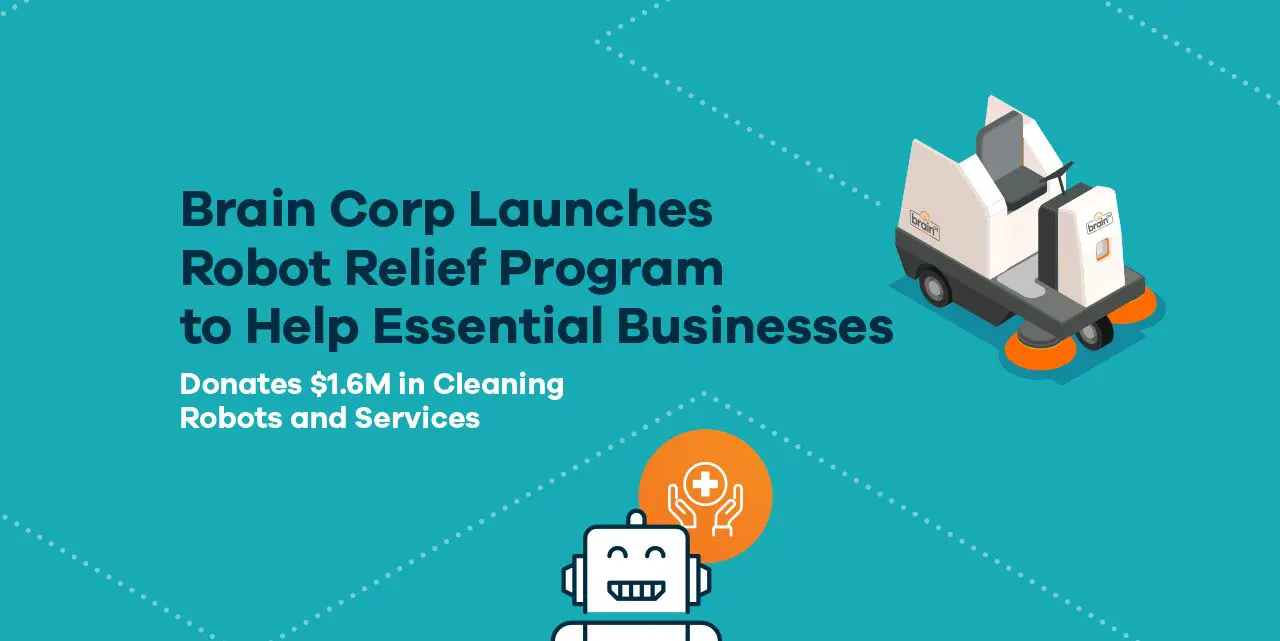 Brain Corp lanza un programa de ayuda a los robots de 1,6 millones de ...