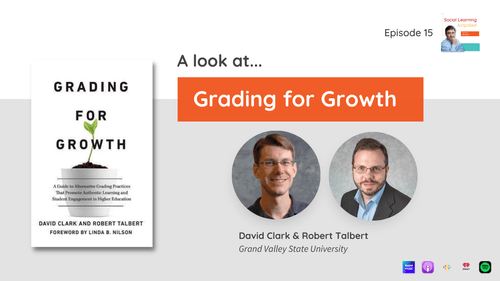A Look at Grading for Growth | Social Learning Amplified - Perusall Blog