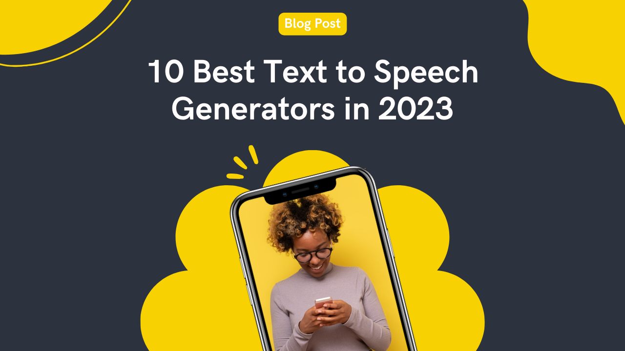 10 Best Text to Speech Generators in 2024