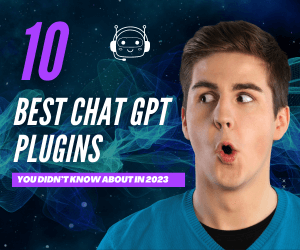 10 Best ChatGPT Plugins You Didn’t Know About In 2024