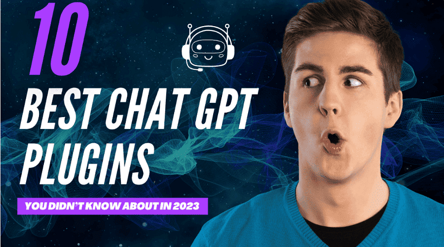 10 Best ChatGPT Plugins You Didn’t Know About In 2024
