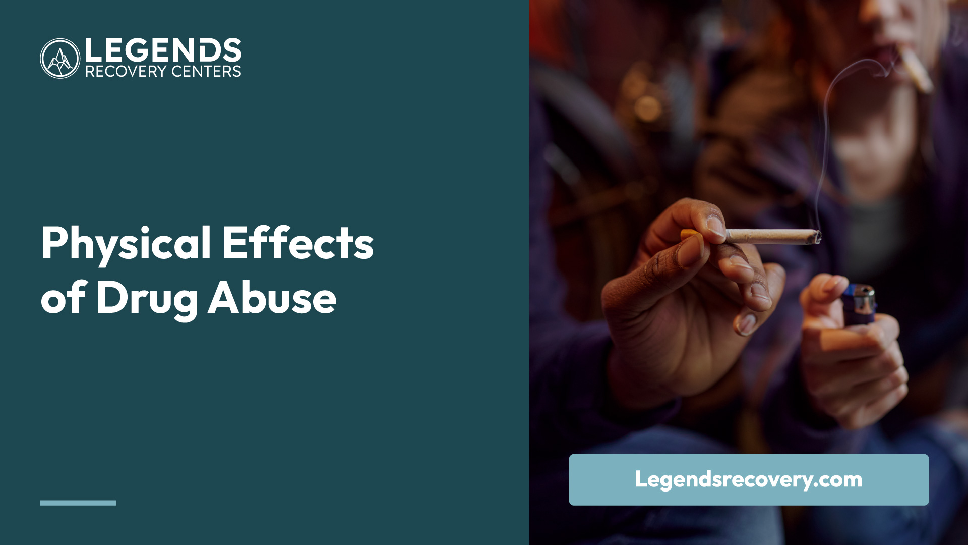 Physical Effects of Drug Abuse