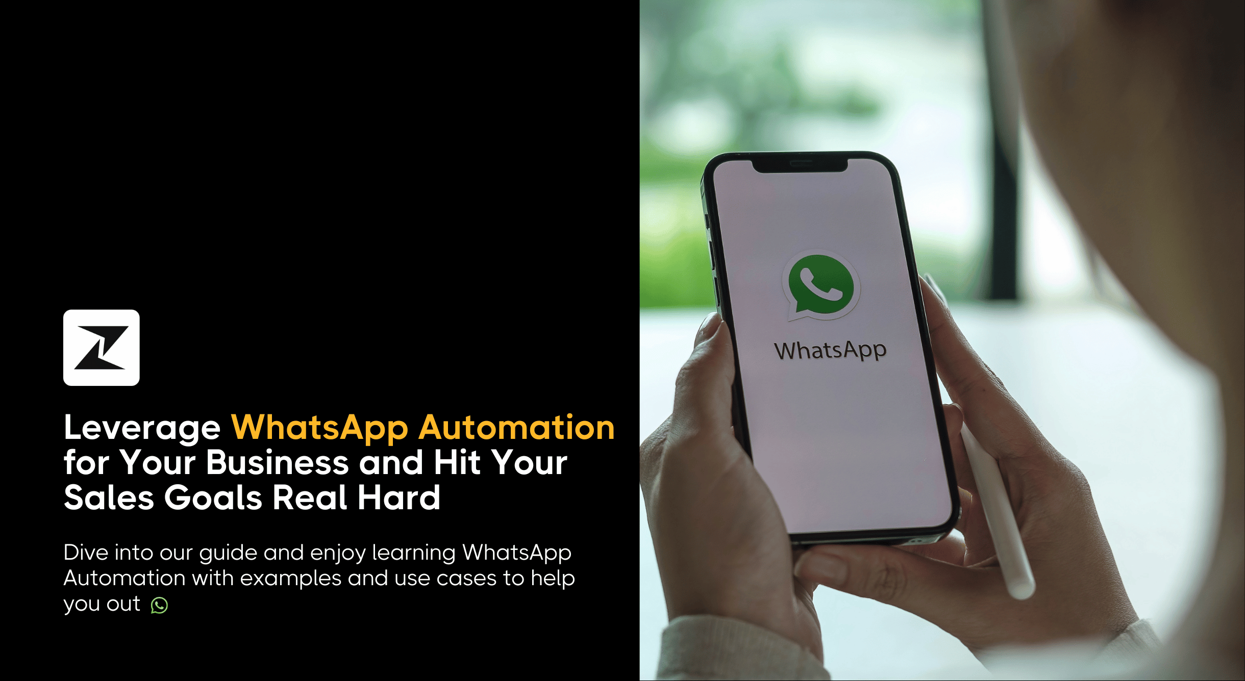 WhatsApp Automation for Business: Examples & How to Do it