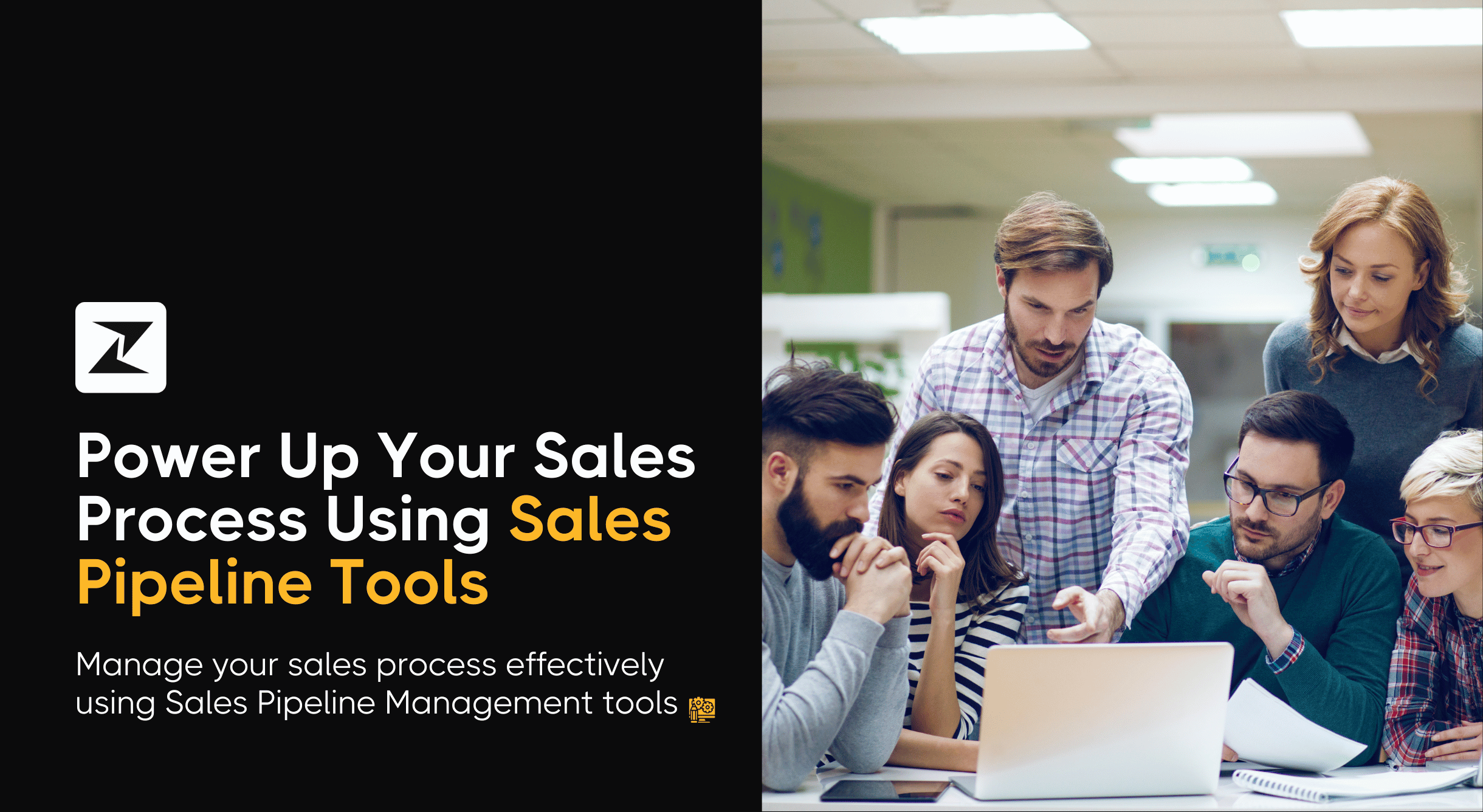 Top 13 Sales Pipeline Management Tools: Boosts Sales Process