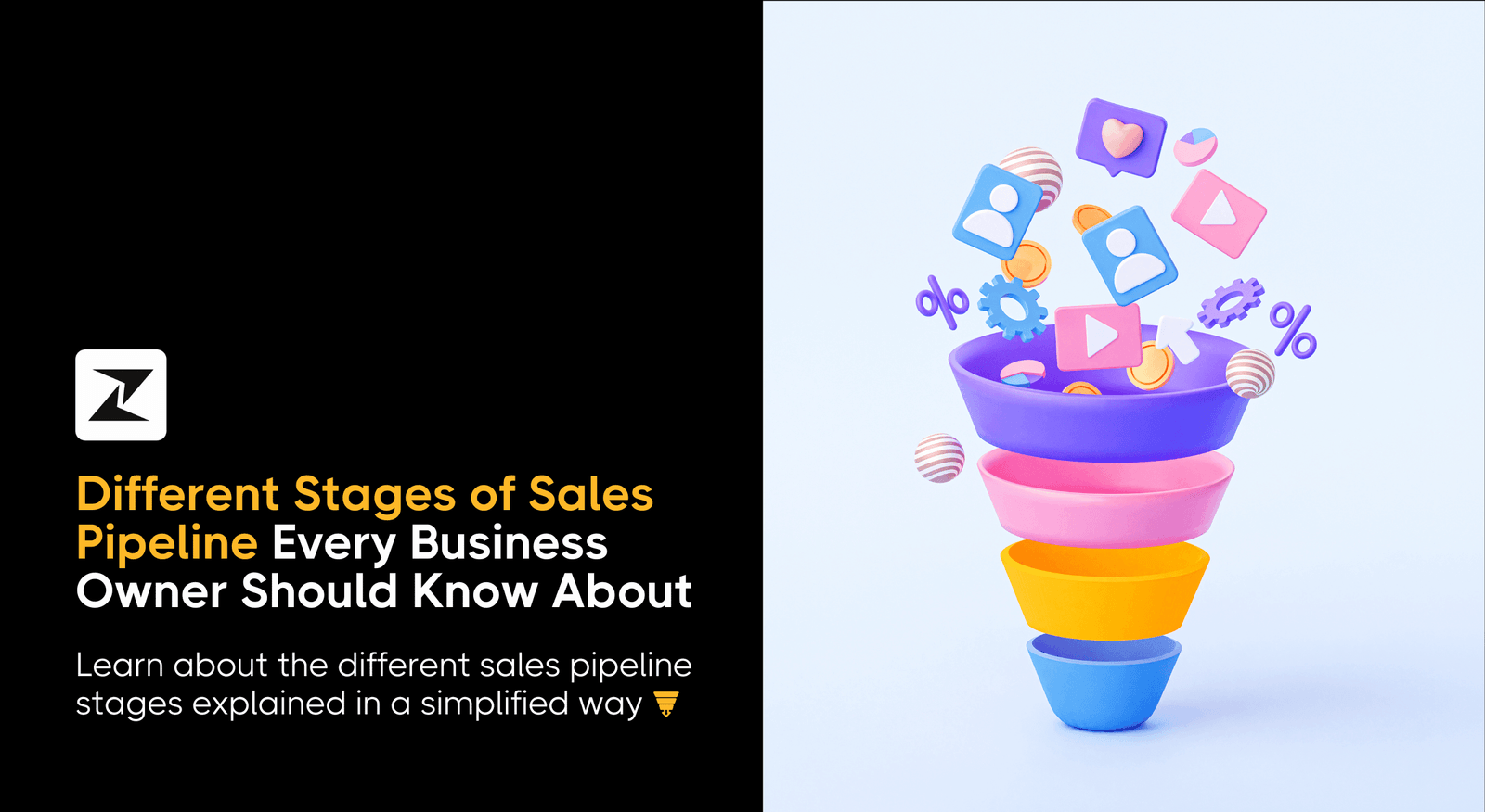 Sales Pipeline Stages Explained for You [With Examples]