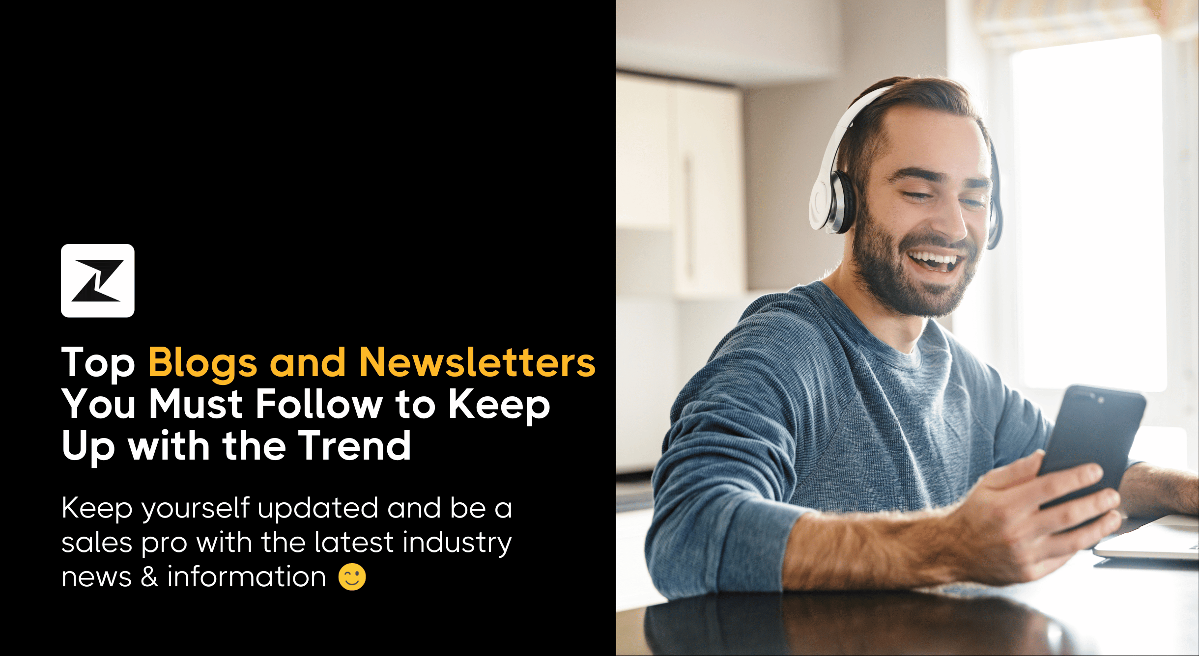 10 Best Sales Blogs & Newsletters Every Sales Pro Must Follow in 2024
