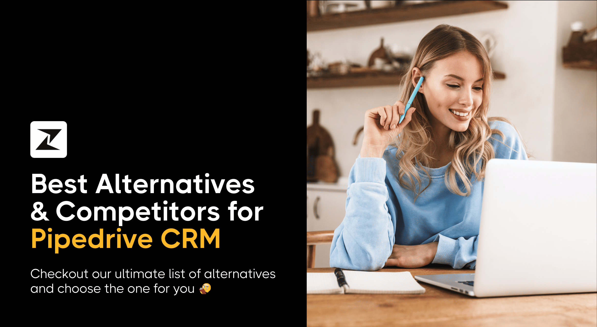 Top 13 Pipedrive CRM Alternatives & Competitors in 2024