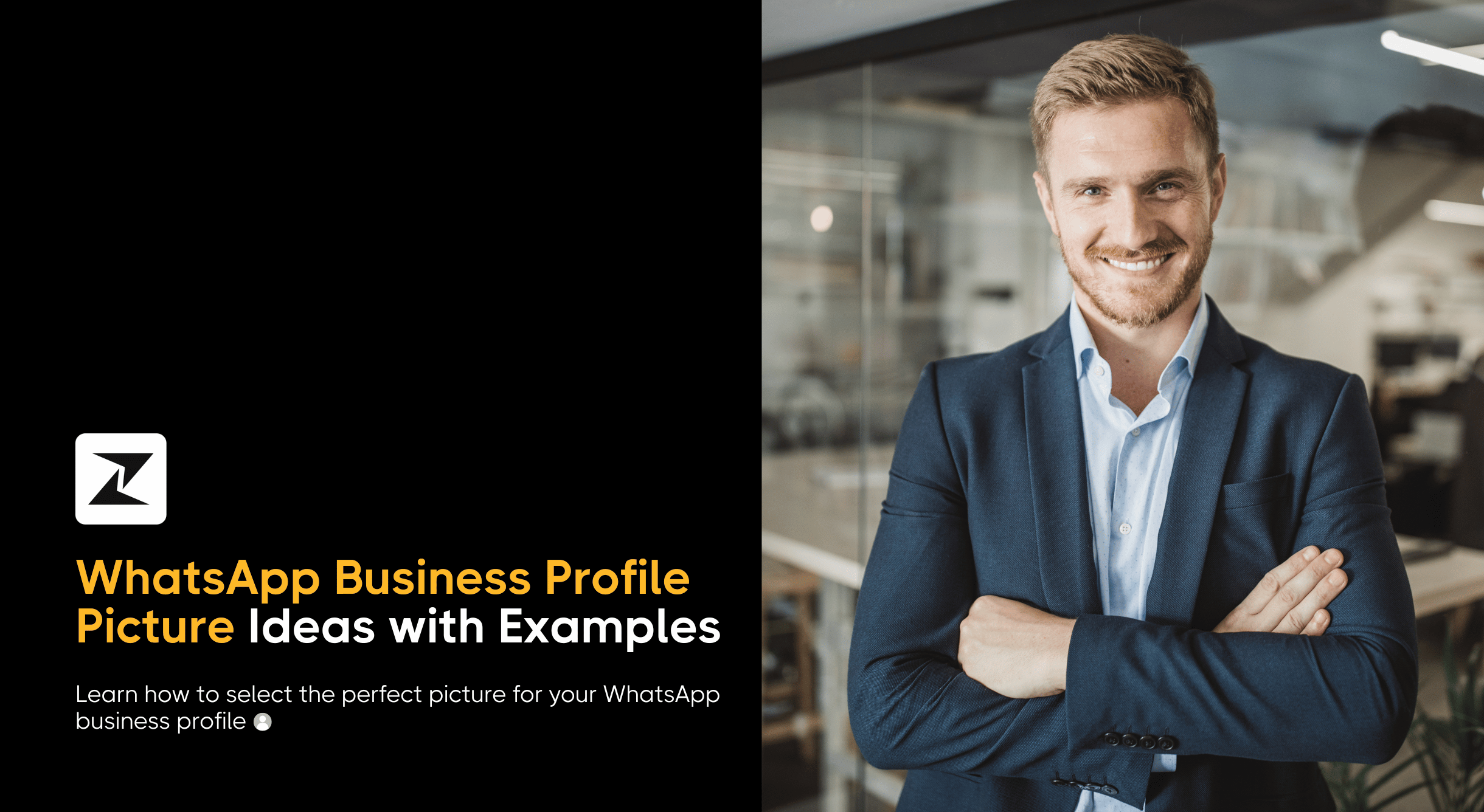 WhatsApp Business Profile Picture: Size & How to Change It [With Best ...