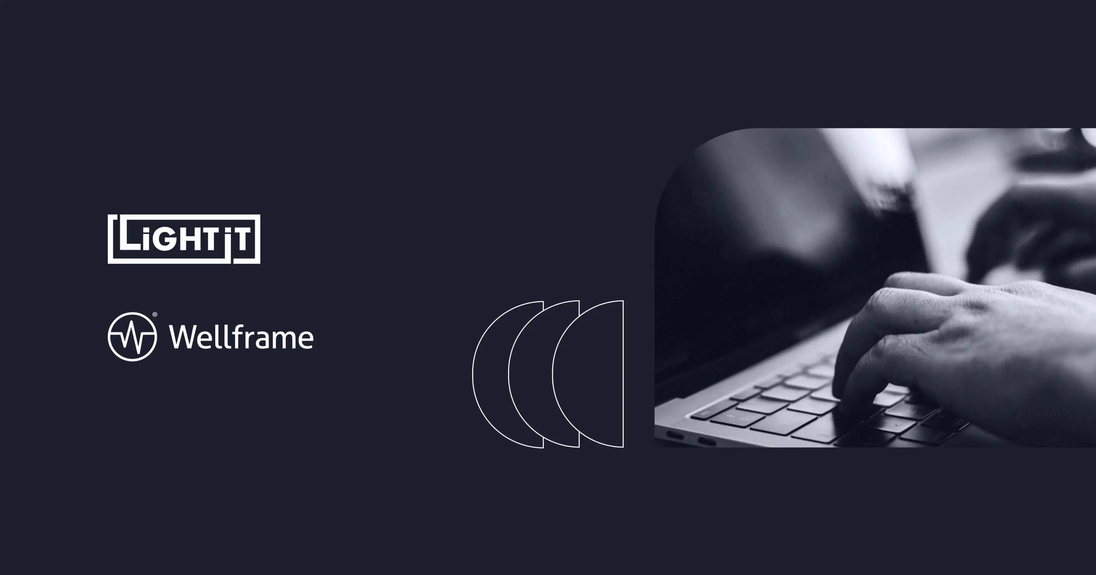 Wellframe: Healthcare Text Analysis App Case Study | Light-it