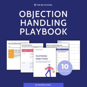 Handling objections: tips for business development | The BD School