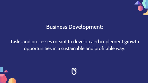 101 definitions of business development | The BD School