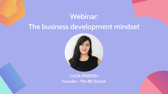 Webinar: The business development mindset | The BD School