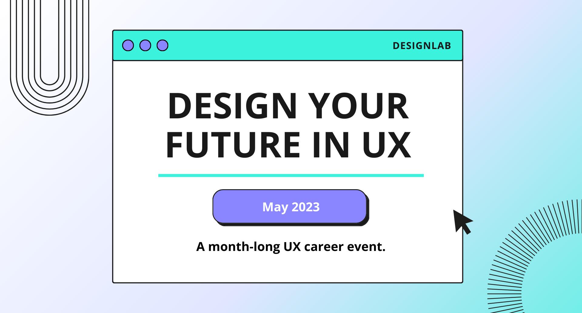 [Event] Design Your Future in UX | Designlab