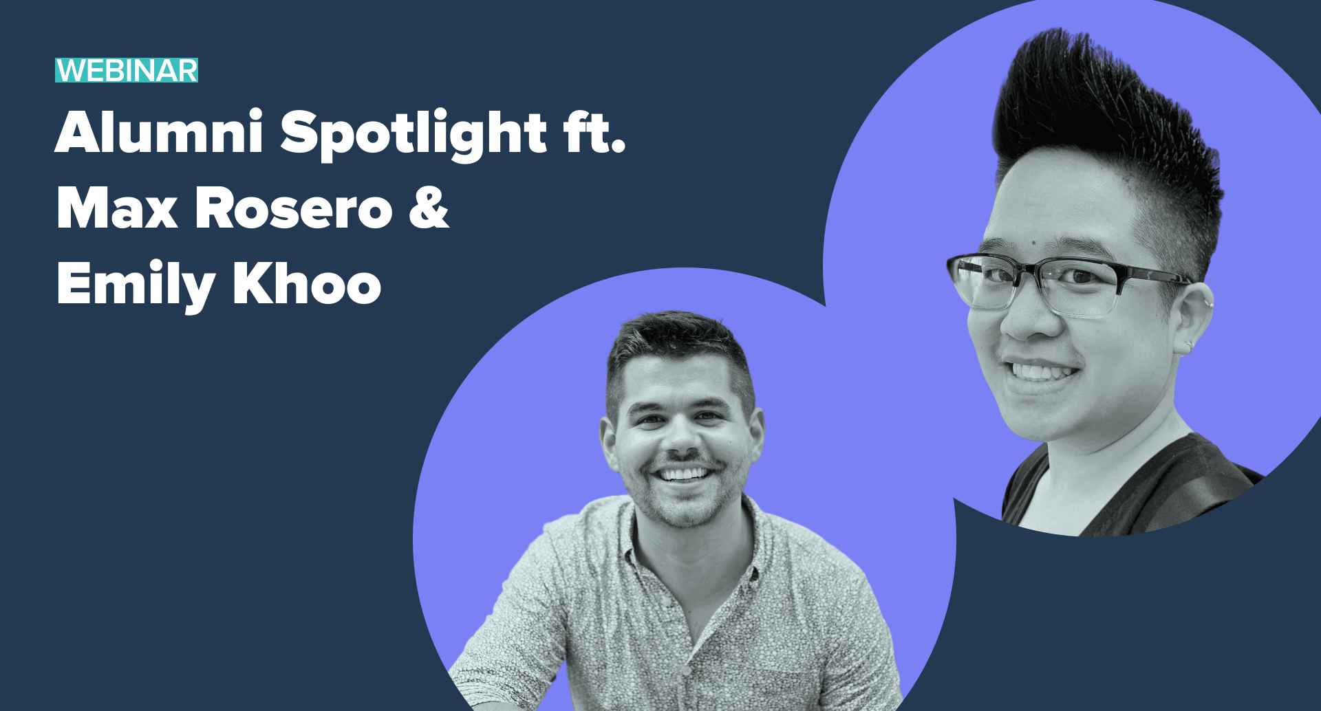 UX Academy Spotlight: Max Rosero & Emily Khoo | Designlab