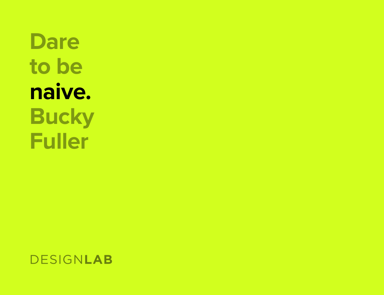 15 More Quotes To Inspire UX Designers | Designlab